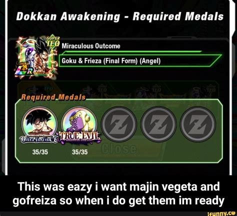 Dokkan Awakening Required Medals This Was Eazy I Want Majin Vegeta