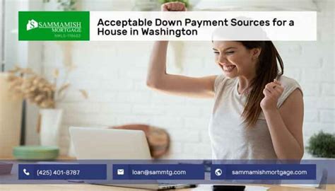 Acceptable Down Payment Sources For A House In Washington