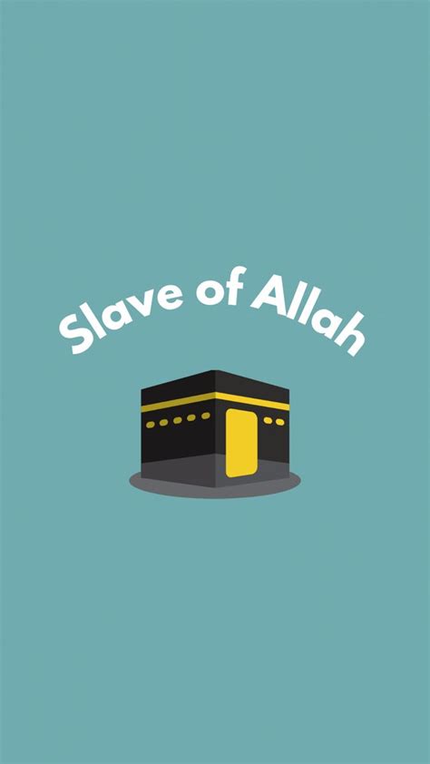 Slave Of Allah Phone Wallpaper
