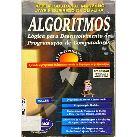 Livro Algorítmos Lógica Para Desenvolvimento De Programação Faz A Boa