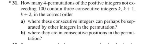 Solved 31 How Many 4 Permutations Of The Positive Integers
