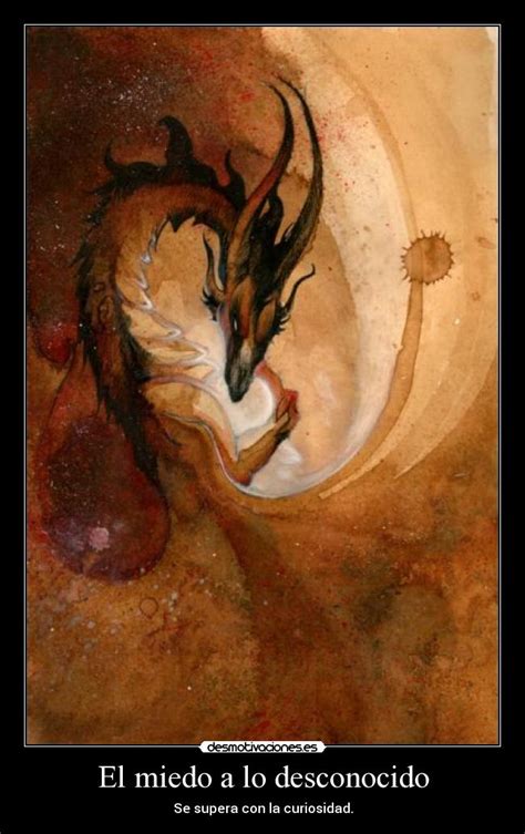 El Miedo A Lo Desconocido Desmotivaciones