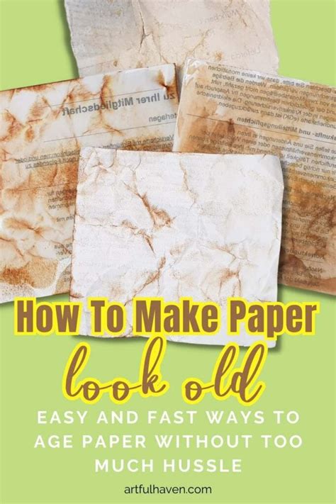 6 Easy Ways To Make Paper Look Old Quickly And Without Much Hassle