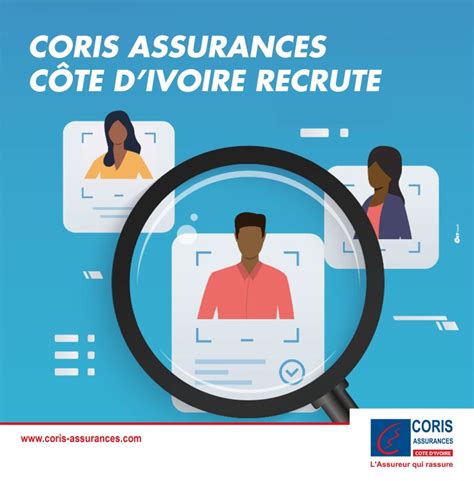 CORIS ASSURANCES RECRUTE PLUSIEURS POSTES H F Y A Bara Offres D