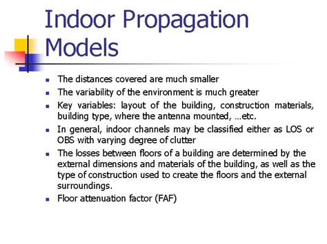 Propagation Models N N Large Scale Models Predict