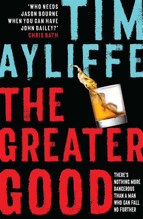 The Greater Good By Tim Ayliffe The Unseen Library