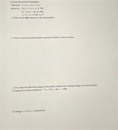 solved 8 given the primal lp problem maximize subject to