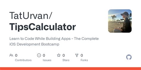 GitHub TatUrvan TipsCalculator Learn To Code While Building Apps The Complete IOS