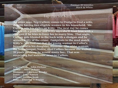 S1 E22 Gunsmoke Tap Day For Kitty