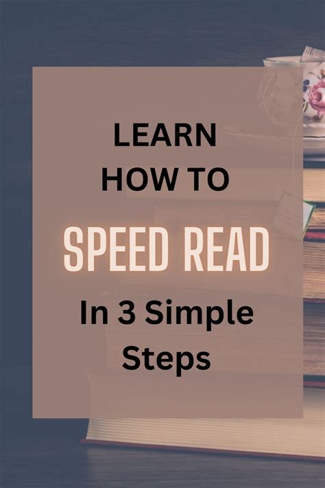 Learn How To Speed Read In Simple Steps In Speed Reading How To Read Faster Reading Tips