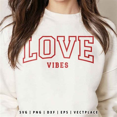 Love Vibes Svg Valentines Day Svg Vectplace