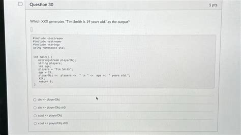Solved Question 30 Which Xxx Generates Tim Smith Is 19