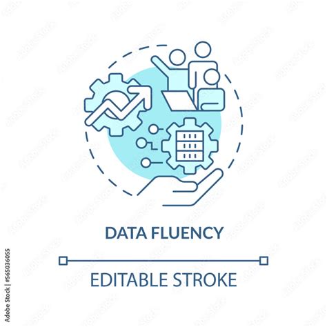Data Fluency Turquoise Concept Icon Improve Workflow Ict Literacy Level Abstract Idea Thin