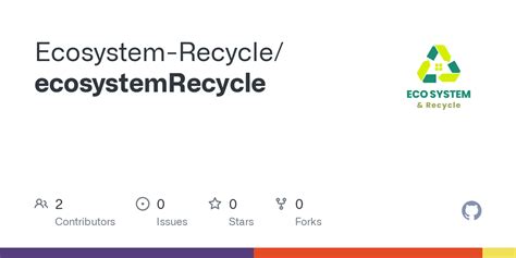 Github Ecosystem Recycle Ecosystemrecycle