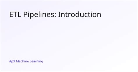 Etl Pipelines Introduction And Fundamentals Course