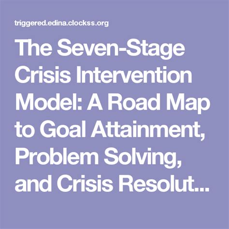The Seven Stage Crisis Intervention Model A Road Map To Goal