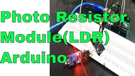 Photoresistor LDR Interfacing With Arduino For Light Measurement