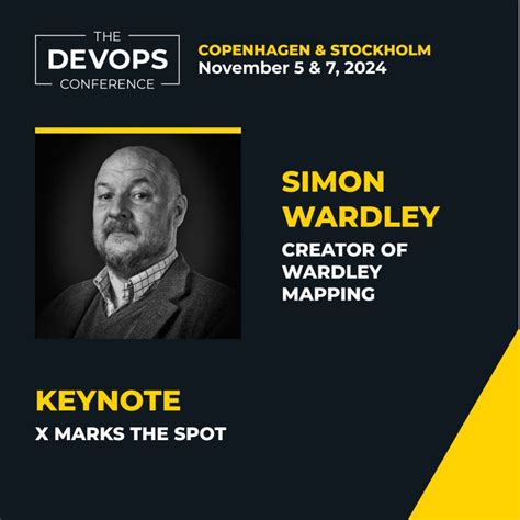 Simon Wardley On Linkedin I Really Enjoyed Speaking At Goto Conference My Next Trip Is Devops…