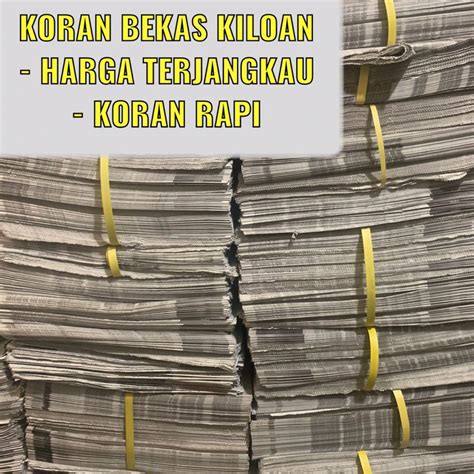 Jual KORAN BEKAS KILOAN MURAH SIAP PAKAI Shopee Indonesia