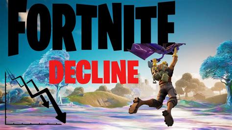 The Downfall Of Fortnite Youtube