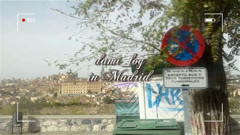 Vlog 바르셀로나에서 마드리드로🚂 마드리드여행 마드리드근교 세고비아and톨레도투어 유럽여행 Youtube