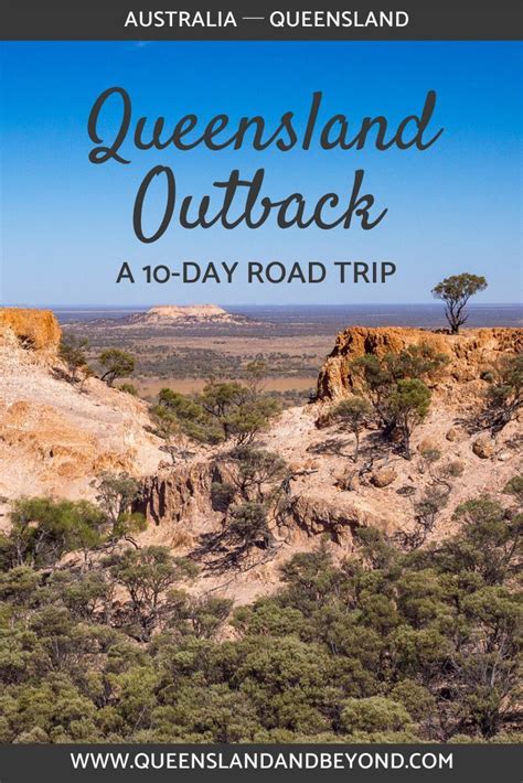 A Taste Of The Queensland Outback A 10 Day Road Trip Artofit