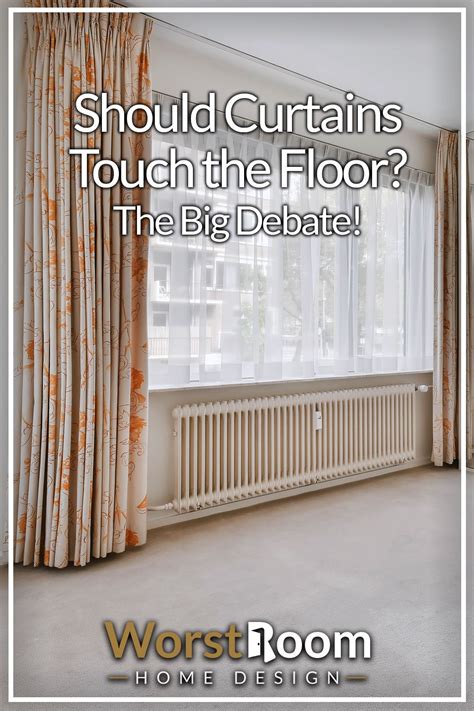 Should Curtains Touch The Floor The Big Debate Sheers Curtains