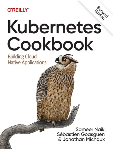 کتاب kubernetes cookbook راهنمای کوبرنتیز چاپ 2023