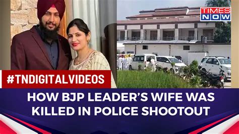 Protests After Bjp Leaders Wife Killed In Police Shootout In