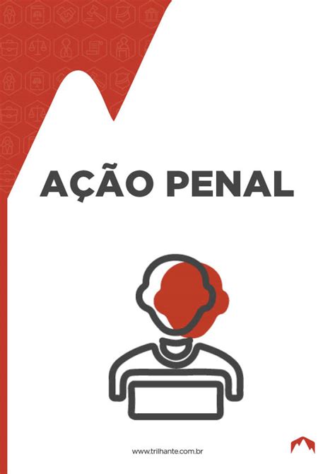 Ação Penal Trilhante