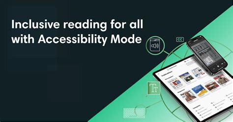 Inclusive Reading For All With Pressreader Accessibility Mode