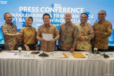 Laba BSI Tumbuh 17 07 Persen Di Kuartal I 2024 ANTARA News