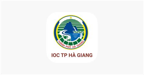 ‎ioc Tp Hà Giang On The App Store