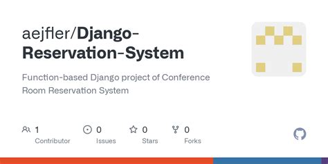 Github Aejflerdjango Reservation System Function Based Django