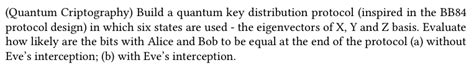 Solved Quantum Criptography Build A Quantum Key