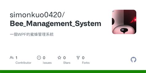 GitHub simonkuo0420 Bee Management System 一個WPF的蜜蜂管理系統