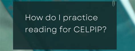 How Do I Practice Reading For CELPIP Free CELPIP Practice Tests Mock Exams Celpip Biz