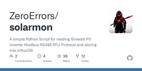 GitHub ZeroErrors Solarmon A Simple Python Script For Reading Growatt PV Inverter Modbus