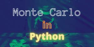 Monte Carlo In Python AskPython