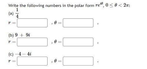 Solved Write the following numbers in the polar form | Chegg.com