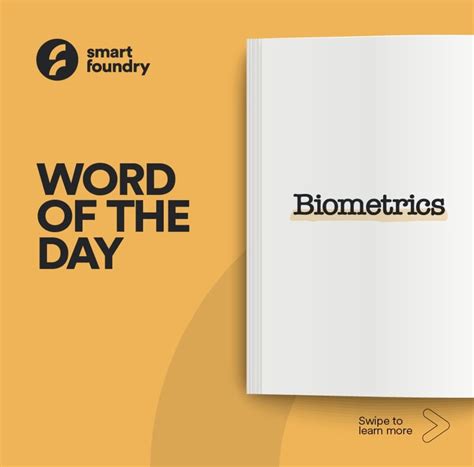 Smart Foundry On Linkedin Wednesday Biometric Wordoftheday
