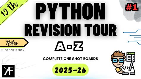 Class 12 Computer Science Python Revision Tour Boards 2025 26 One