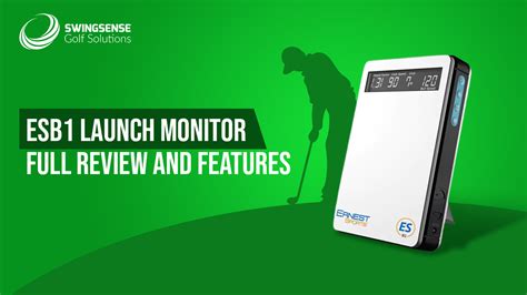 Learn The Key Features Of Esb Launch Monitor Swingsense