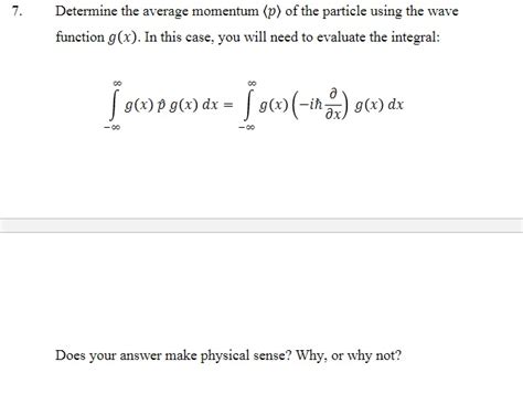 Solved Determine The Average Momentum P Of The Particle