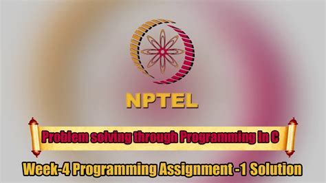 Problem Solving Through Programming In C Week 4programming