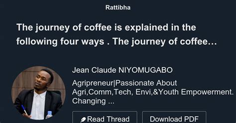 The Journey Of Coffee Is Explained In The Following Four Ways