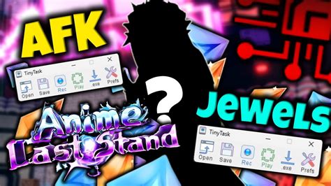 Easiest Afk Methods To Farm Jewels In Anime Last Stand Youtube