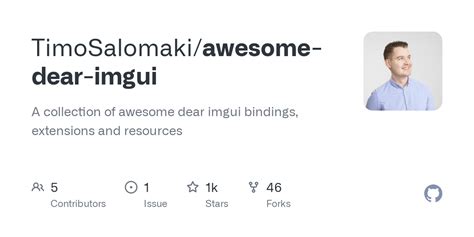 Github Timosalomakiawesome Dear Imgui A Collection Of Awesome Dear Imgui Bindings