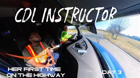 Day 3 Of Me Being A Cdl Instructor Prime Inc Youtube