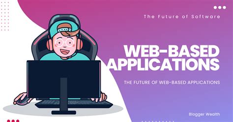 the potential of web based applications in the future